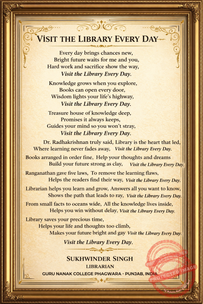 Library Poem by Sukhwinder Singh Librarian Guru Nanak College ...